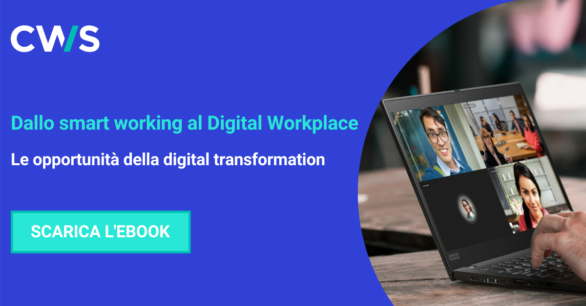 Smart working e Digital Workplace per innovare gli spazi di lavoro